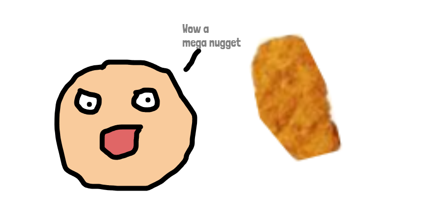 MEGA NUGGET
