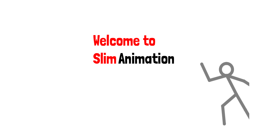 Welcome to SlimAnimation